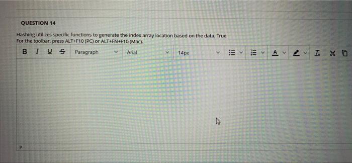 Solved QUESTION 14 BIUS Hing Aria HPL HA 7 6 x 6 o M ANEL AR | Chegg.com