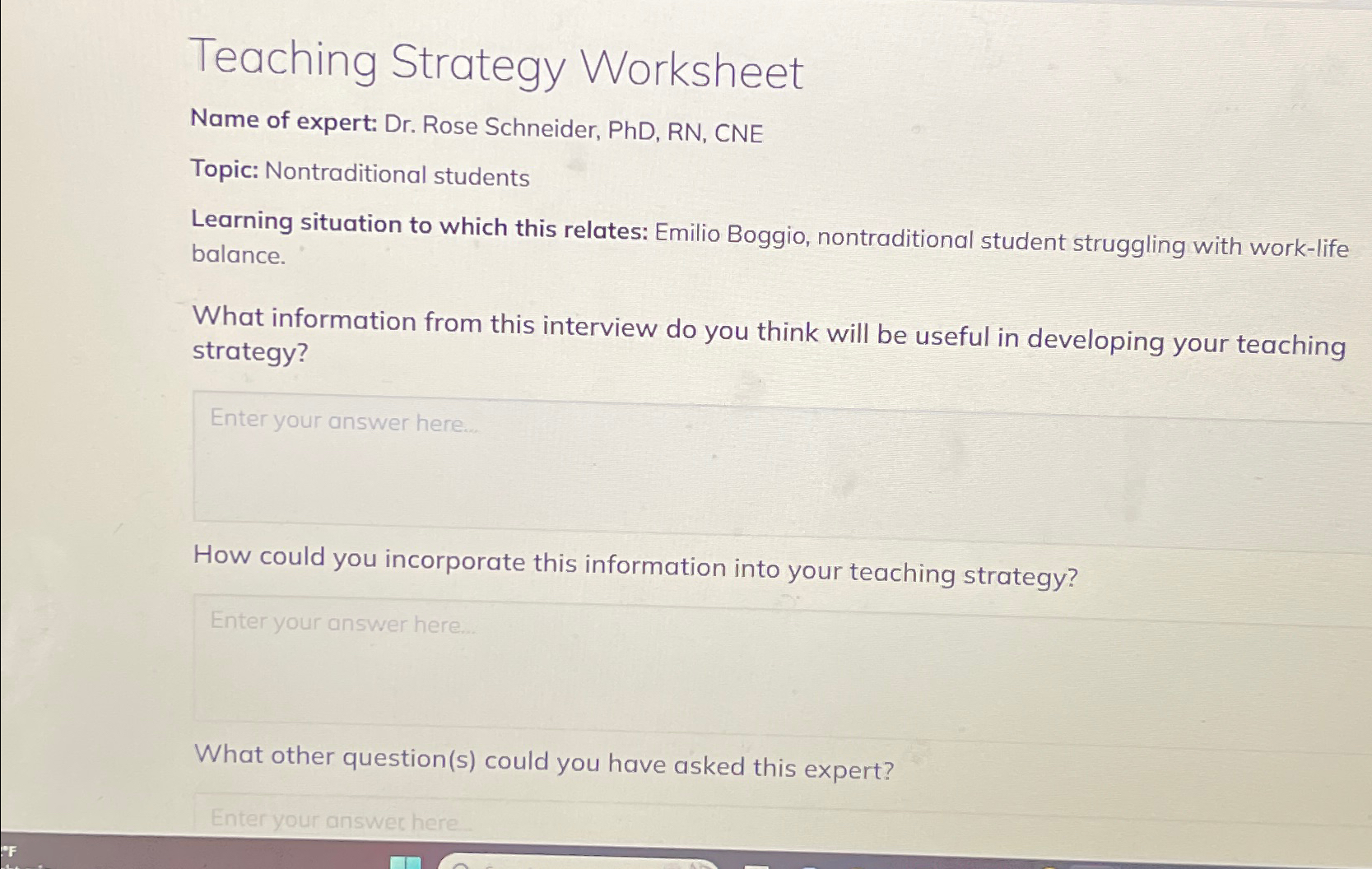 Solved Teaching Strategy WorksheetName of expert: Dr. ﻿Rose | Chegg.com