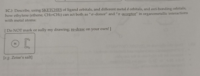 Solved 1C.) ﻿Describe, using SKETCHES of ligand orbitals, | Chegg.com