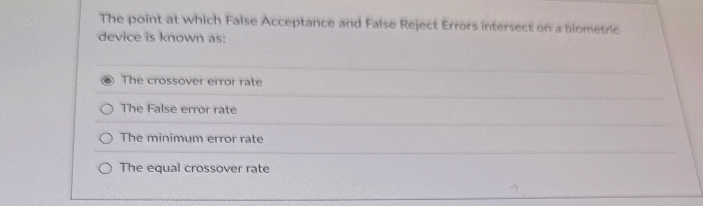 Solved The point at which False Acceptance and False Reject | Chegg.com