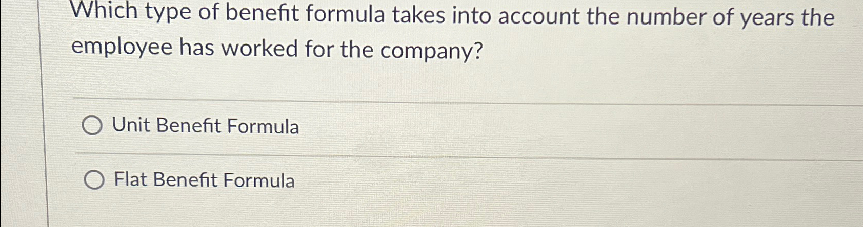 Solved Which type of benefit formula takes into account the | Chegg.com