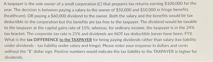 Solved A taxpayer is the sole owner of a small corporation | Chegg.com