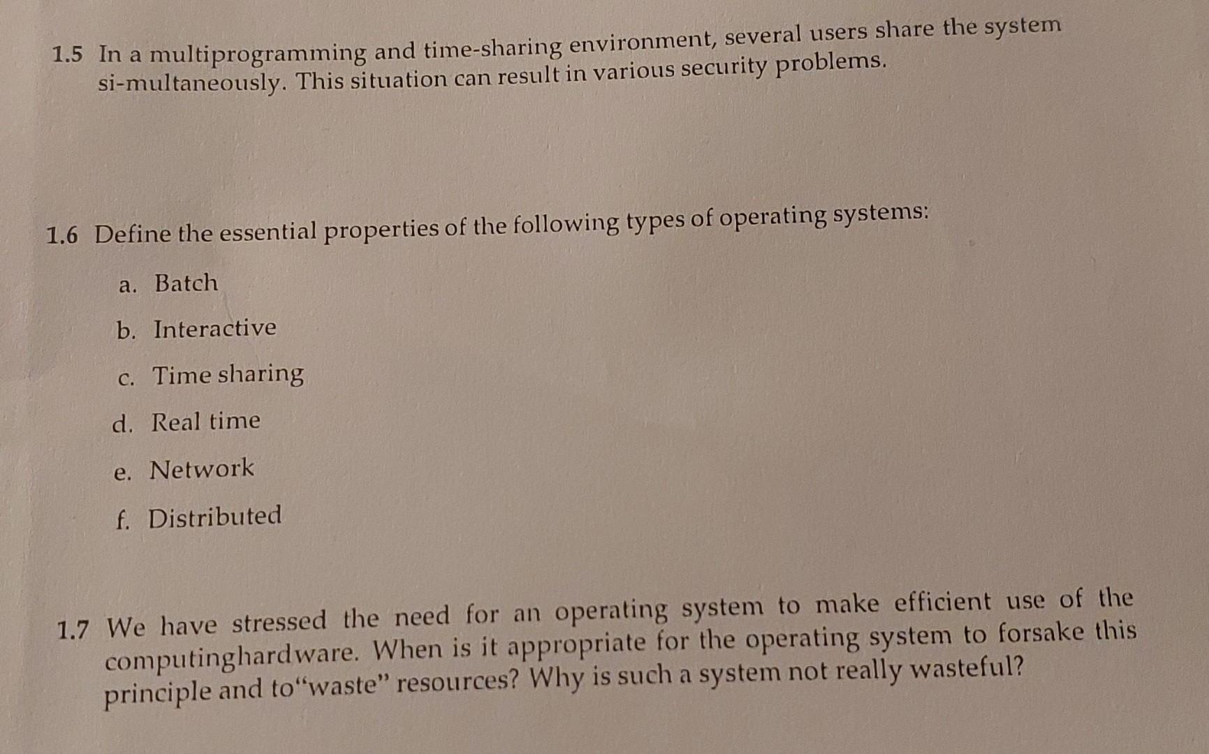 Solved 1.5 In a multiprogramming and time-sharing | Chegg.com