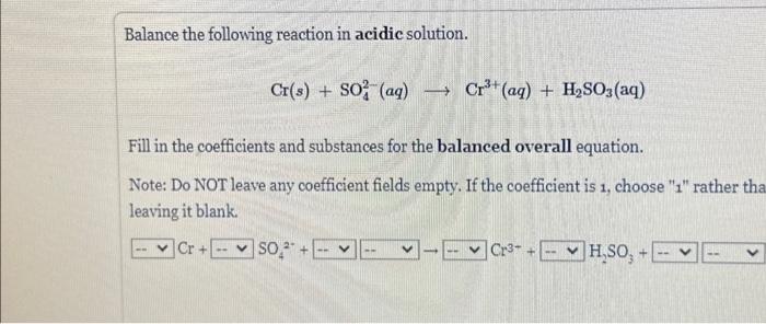 Solved Balance the following reaction in acidic solution. | Chegg.com