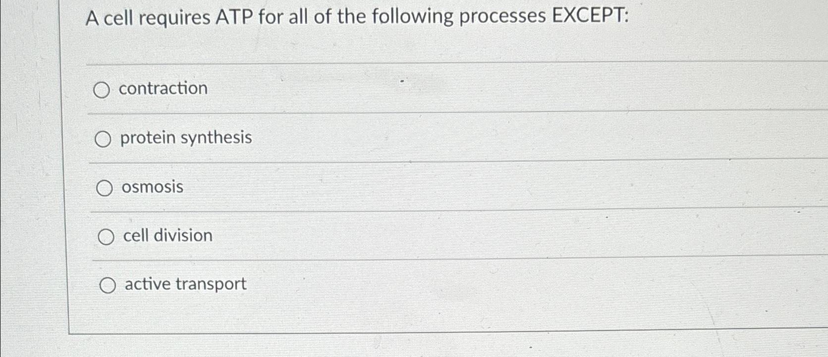 Solved A cell requires ATP for all of the following | Chegg.com