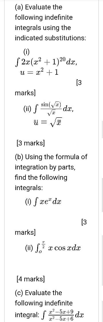Solved (a) Evaluate the following indefinite integrals using | Chegg.com