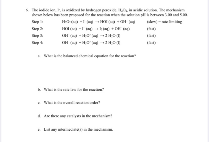 Solved 6. The iodide ion, I, is oxidized by hydrogen | Chegg.com