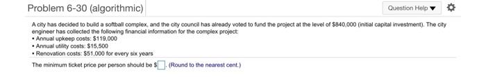 Solved Problem 6-30 (algorithmic) Question Help A city has | Chegg.com