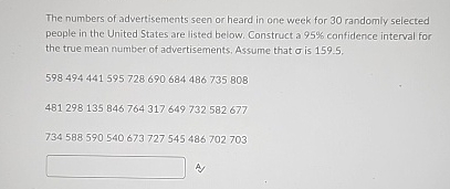 Solved The numbers of advertisements seen or heard in one | Chegg.com