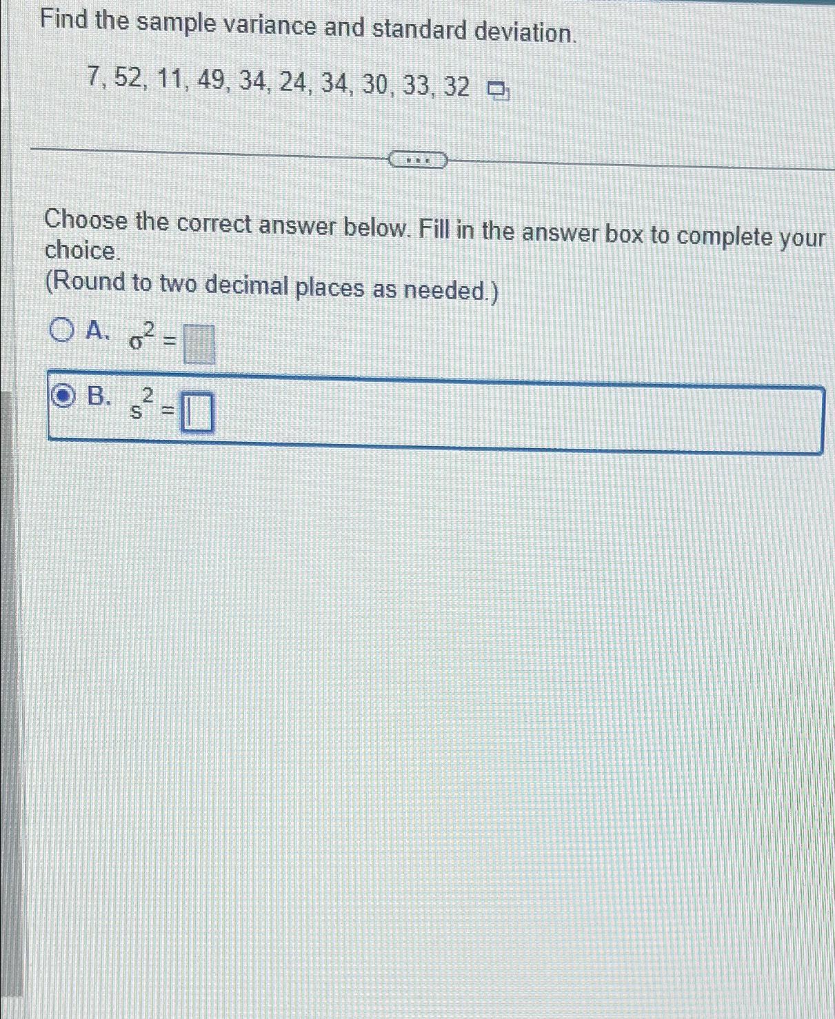 Solved Find the sample variance and standard | Chegg.com