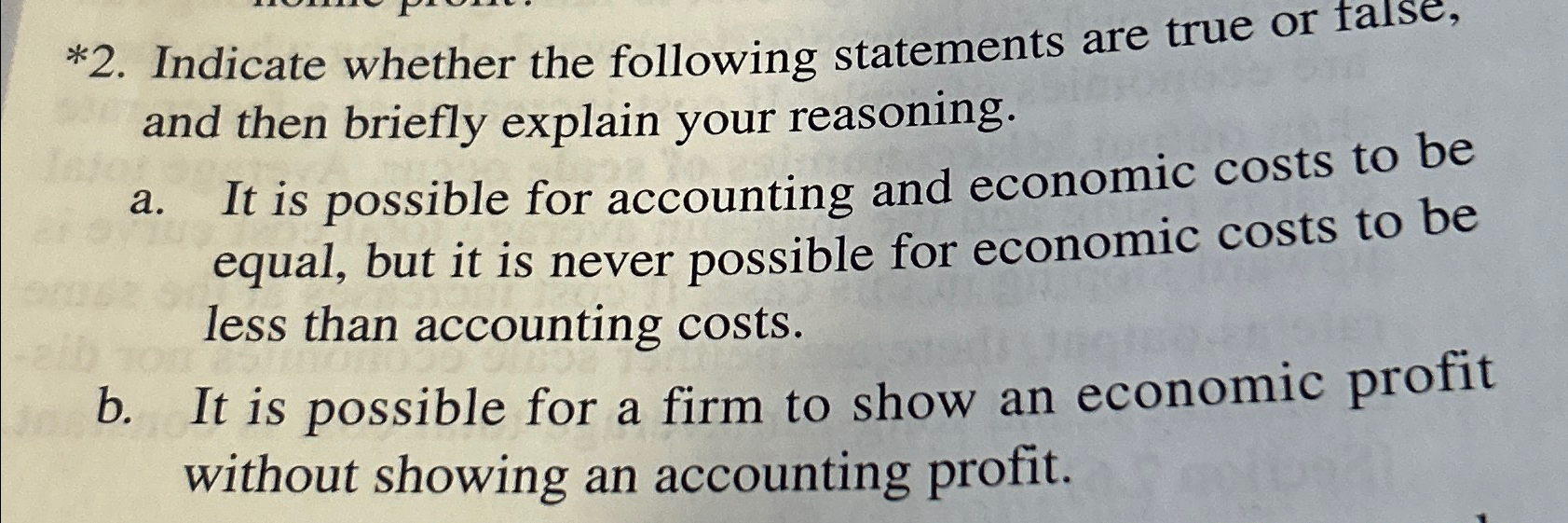 Solved *2. ﻿Indicate whether the following statements are | Chegg.com