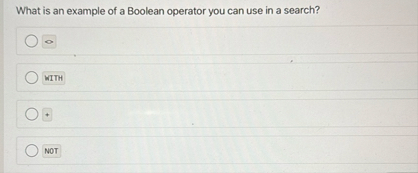 Solved What is an example of a Boolean operator you can use | Chegg.com