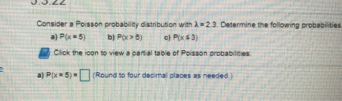 Solved Consider a Poisson probability distribution with 2 - | Chegg.com