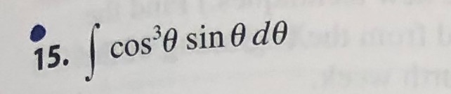 Solved 15. cos'0 sin 0 d0 | Chegg.com