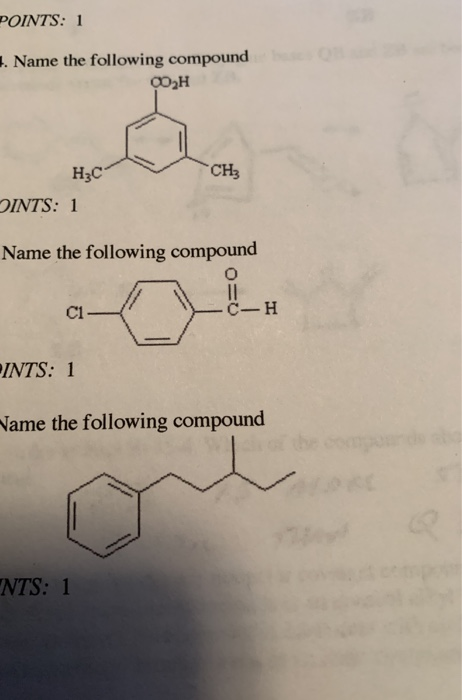 Solved POINTS: 1 1. Name the following compound 2H CH3 H3C | Chegg.com