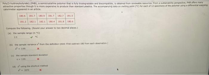 Solved Poly(3-hydroxybutyrate) (PHB), a semicrystalline | Chegg.com