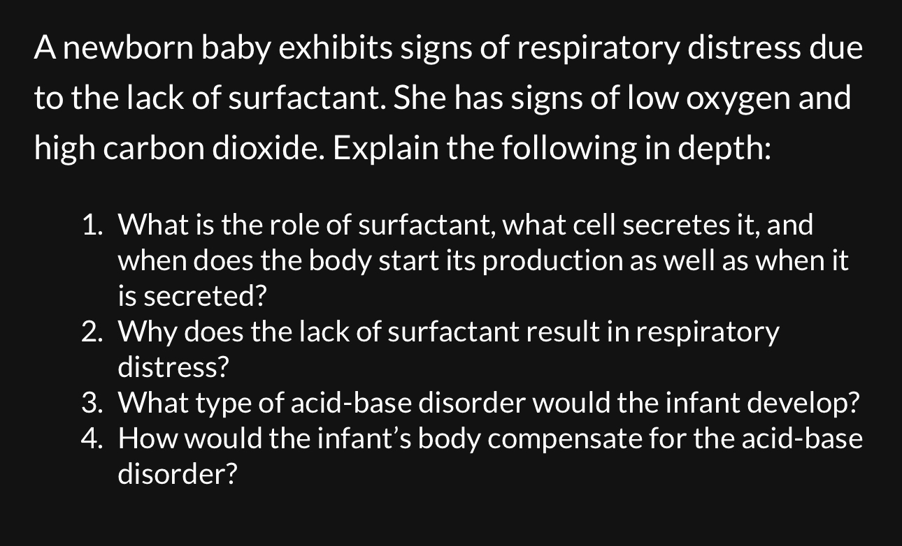 Solved A newborn baby exhibits signs of respiratory distress | Chegg.com