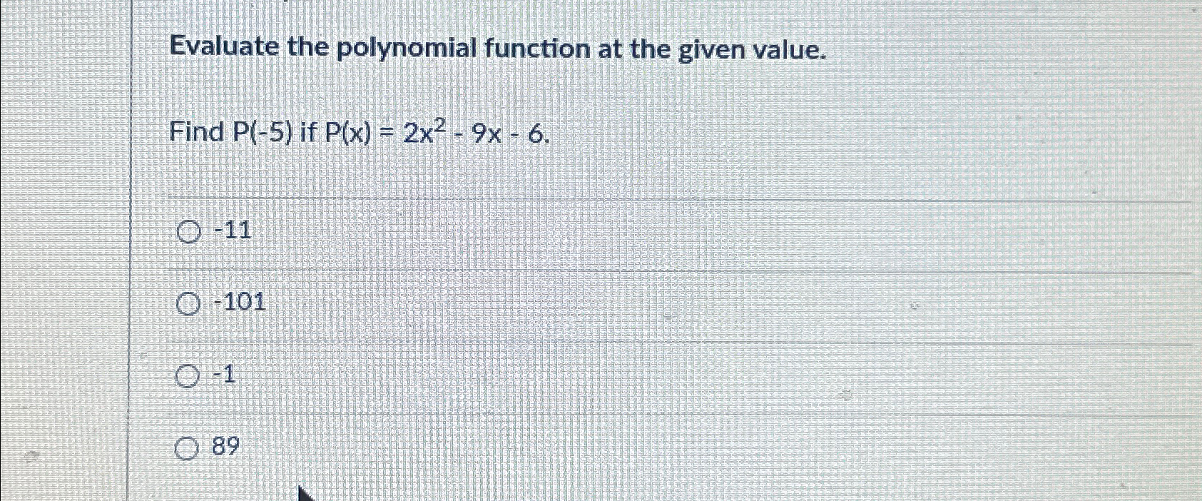 Solved Evaluate the polynomial function at the given | Chegg.com