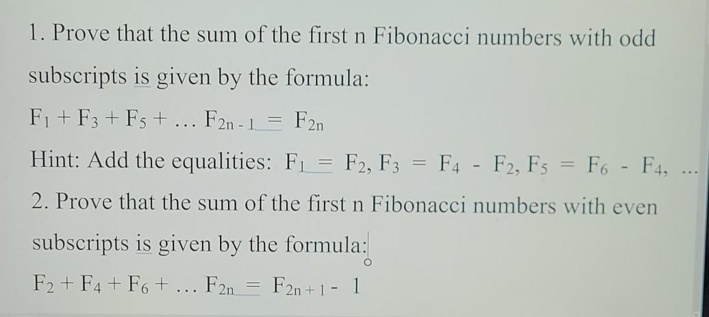 Solved on the topic of fibonacci numbers, the question is | Chegg.com
