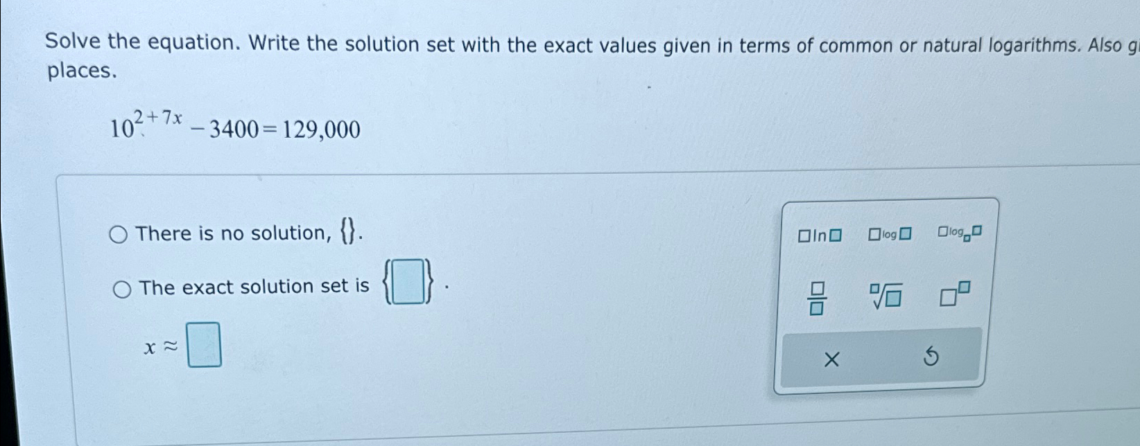 Solved Solve the equation. Write the solution set with the | Chegg.com
