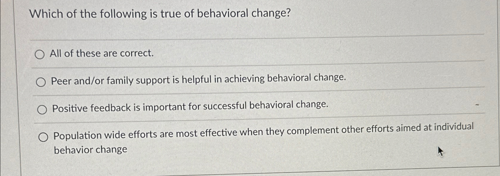 Solved Which of the following is true of behavioral | Chegg.com