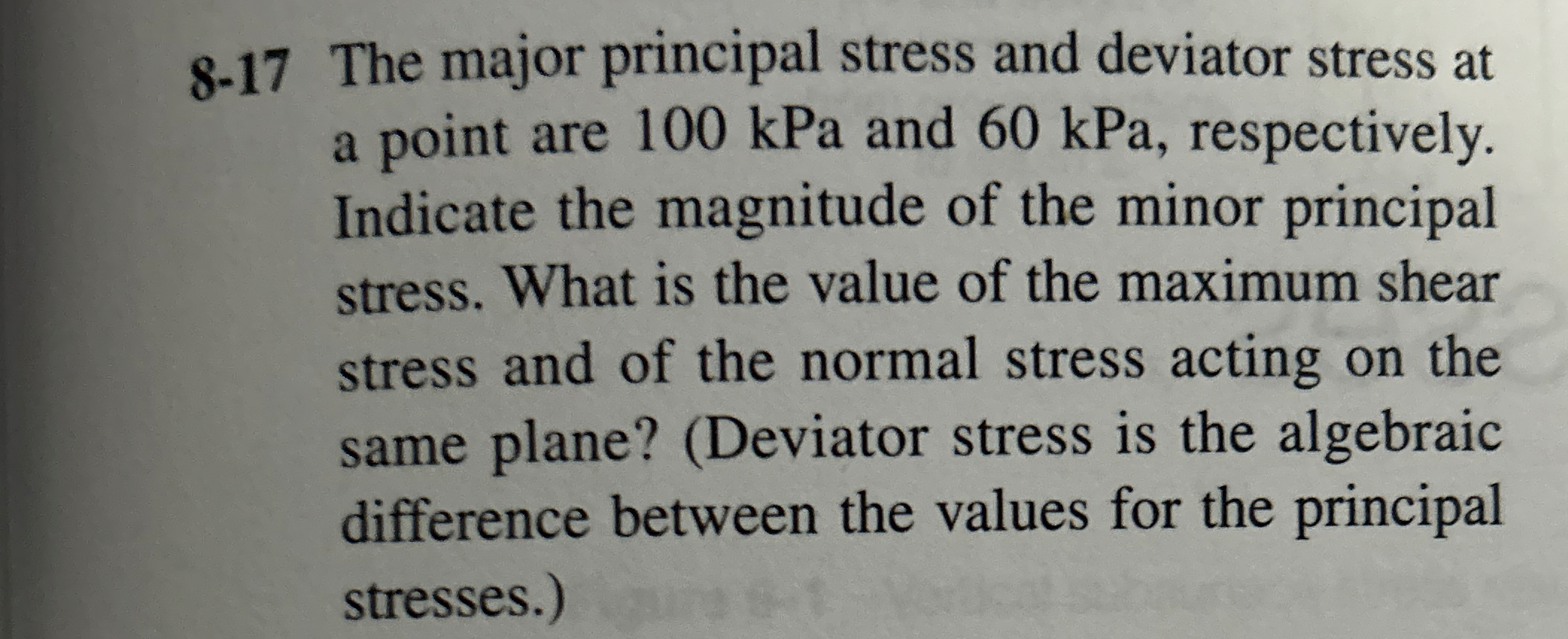 8-17 ﻿The major principal stress and deviator stress | Chegg.com