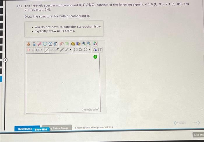 Solved (a) The 1H−NMR spectrum of compound A,C2H4Br2, | Chegg.com