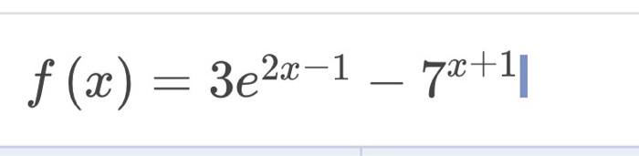 Solved f (x) = 3e2x -1 7x+11 | Chegg.com