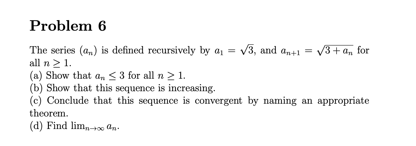 Solved The series (an) ﻿is defined recursively by a1=32, | Chegg.com