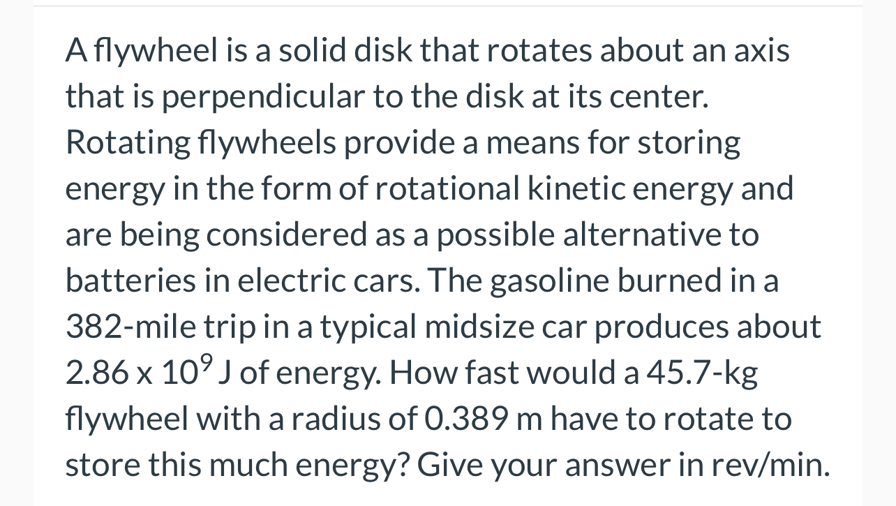 Solved A flywheel is a solid disk that rotates about an axis | Chegg.com
