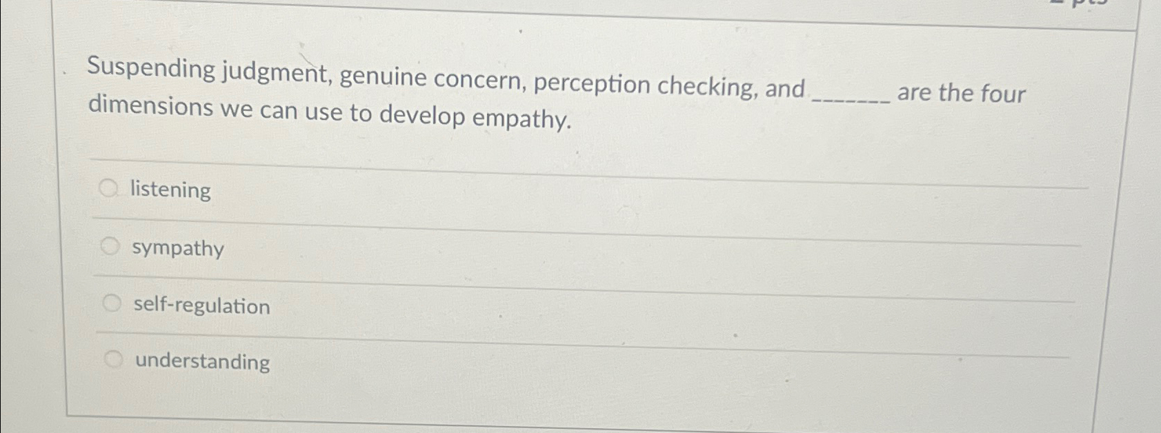 Solved Suspending judgment, genuine concern, perception | Chegg.com