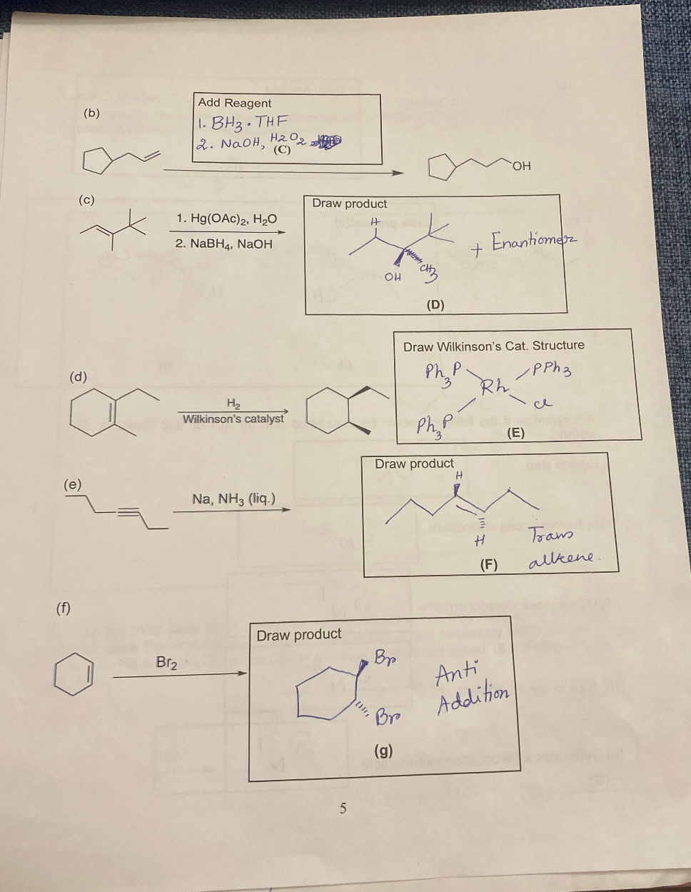 Solved (b)(c)(d)(e)Hg(OAc)2,H2ONaBH4,NaOHAdd ReagentBH3. | Chegg.com