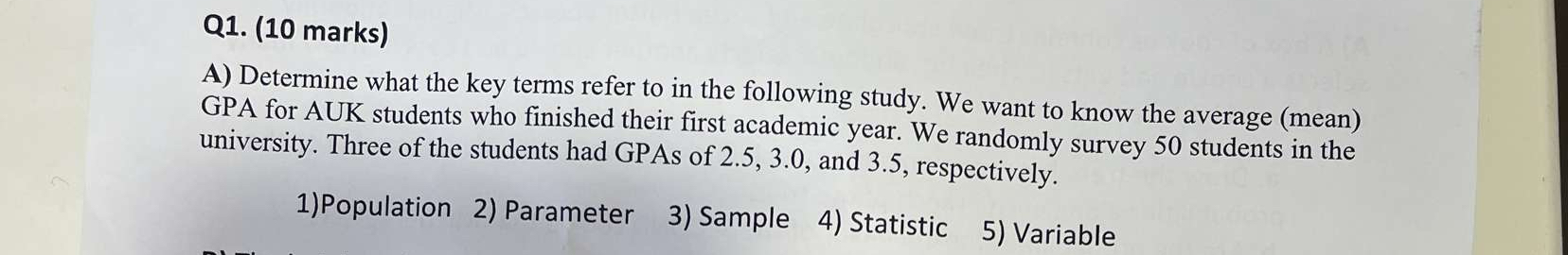 Solved Q1. (10 ﻿marks)A) ﻿Determine what the key terms refer | Chegg.com