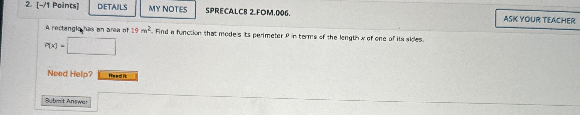 Solved [-/1 ﻿Points]SPRECALC8 2.FOM.006.A rectangle has an | Chegg.com