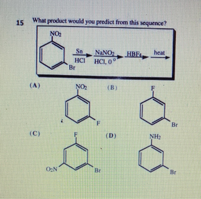 Solved 15 What product would you predict from this sequence? | Chegg.com