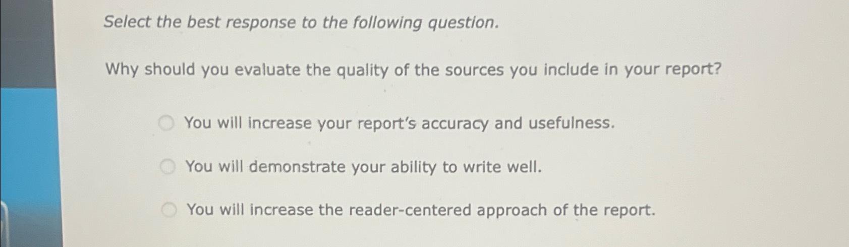 Solved Select the best response to the following | Chegg.com
