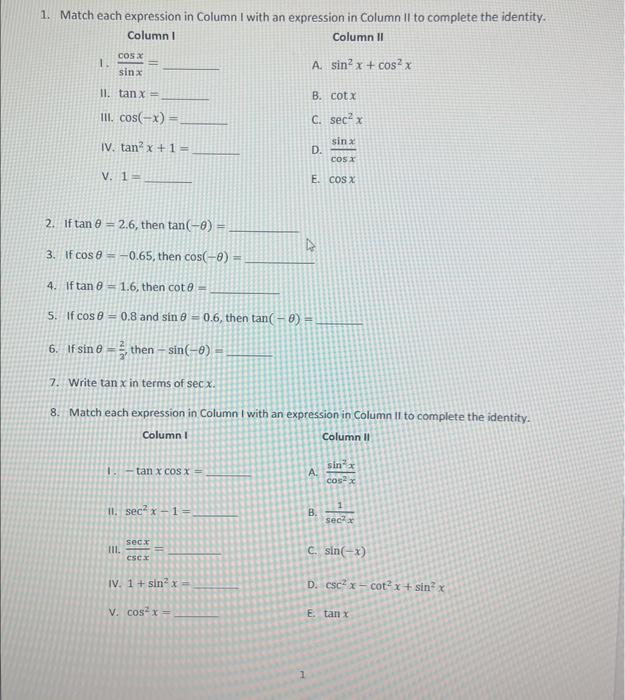 Solved 1. Match each expression in Column I with an | Chegg.com