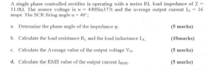 Solved A single phase controlled rectifier is operating with | Chegg.com