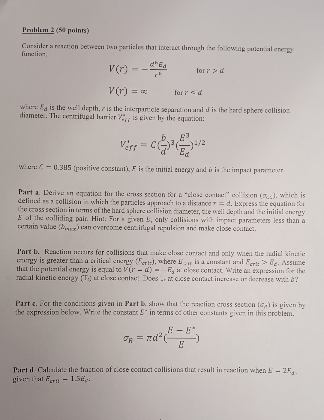 Solved Problem 2 (50 ﻿points)Consider a reaction between two | Chegg.com
