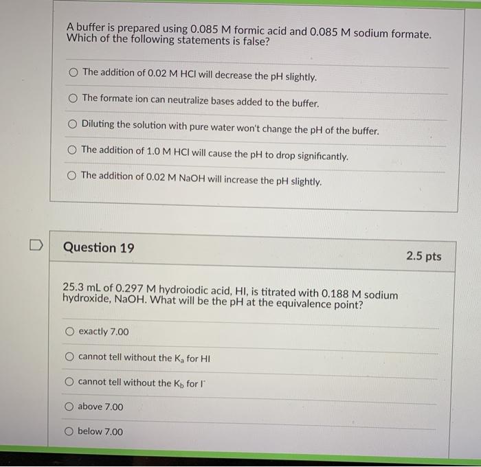 Solved A buffer is prepared using 0.085 M formic acid and | Chegg.com