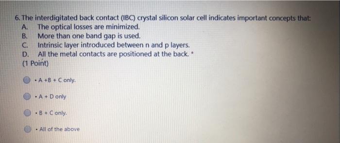 Solved 6. The interdigitated back contact (IBC) crystal | Chegg.com