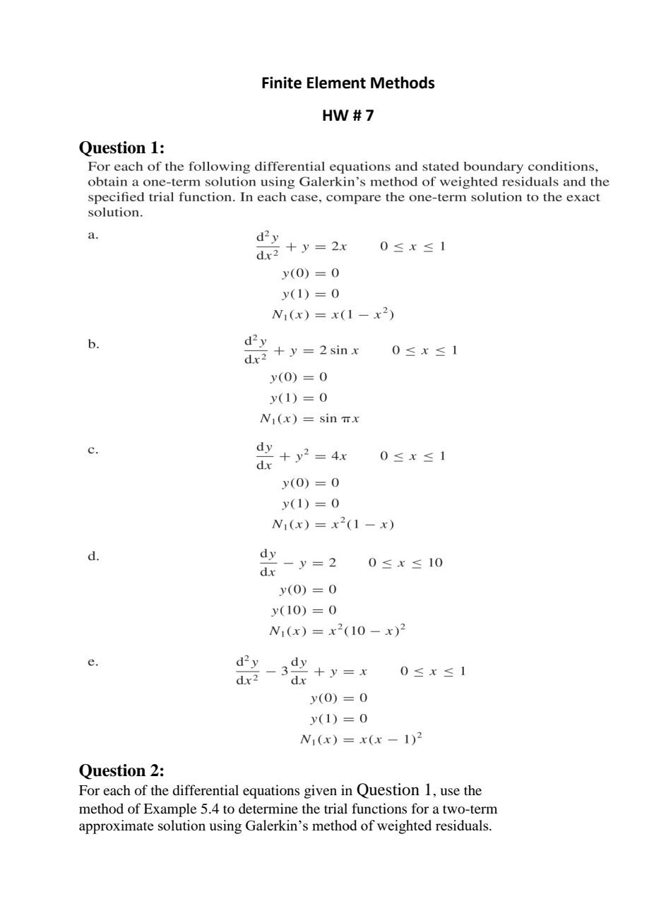 Finite Element Methods HW #7 Question 1: For each of | Chegg.com