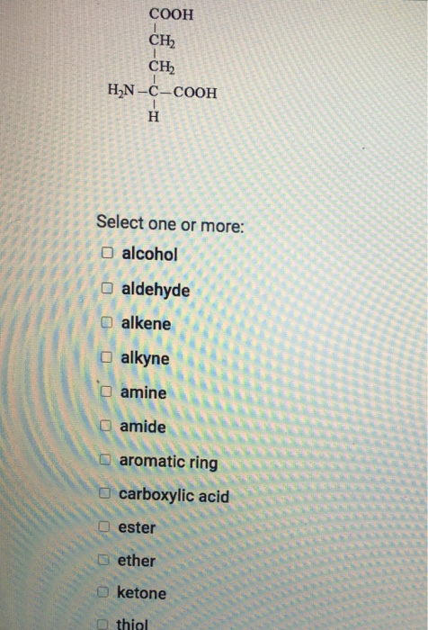 Solved COOH CH, CH HUN-C-COOH H 1 Select one or more: | Chegg.com