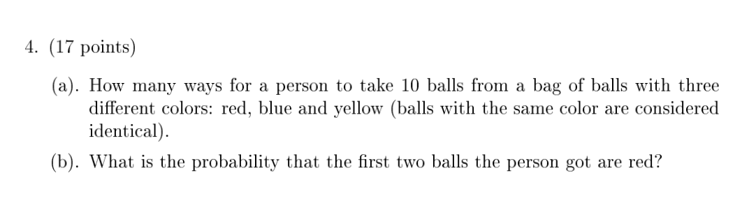 Solved 4. (17 ﻿points)(a). ﻿How many ways for a person to | Chegg.com