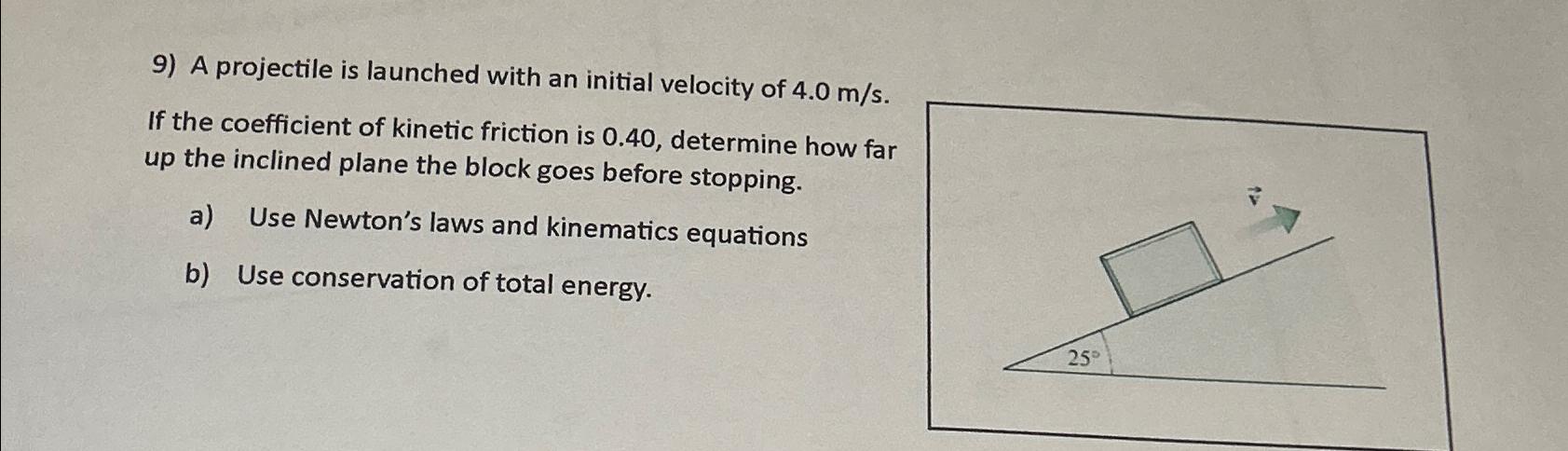 Solved A projectile is launched with an initial velocity of | Chegg.com