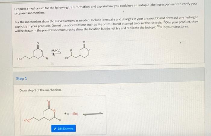 Solved Propose a mechanism for the following transformation, | Chegg.com