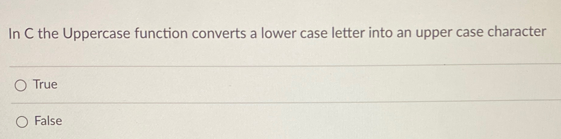 Solved In C the Uppercase function converts a lower case | Chegg.com