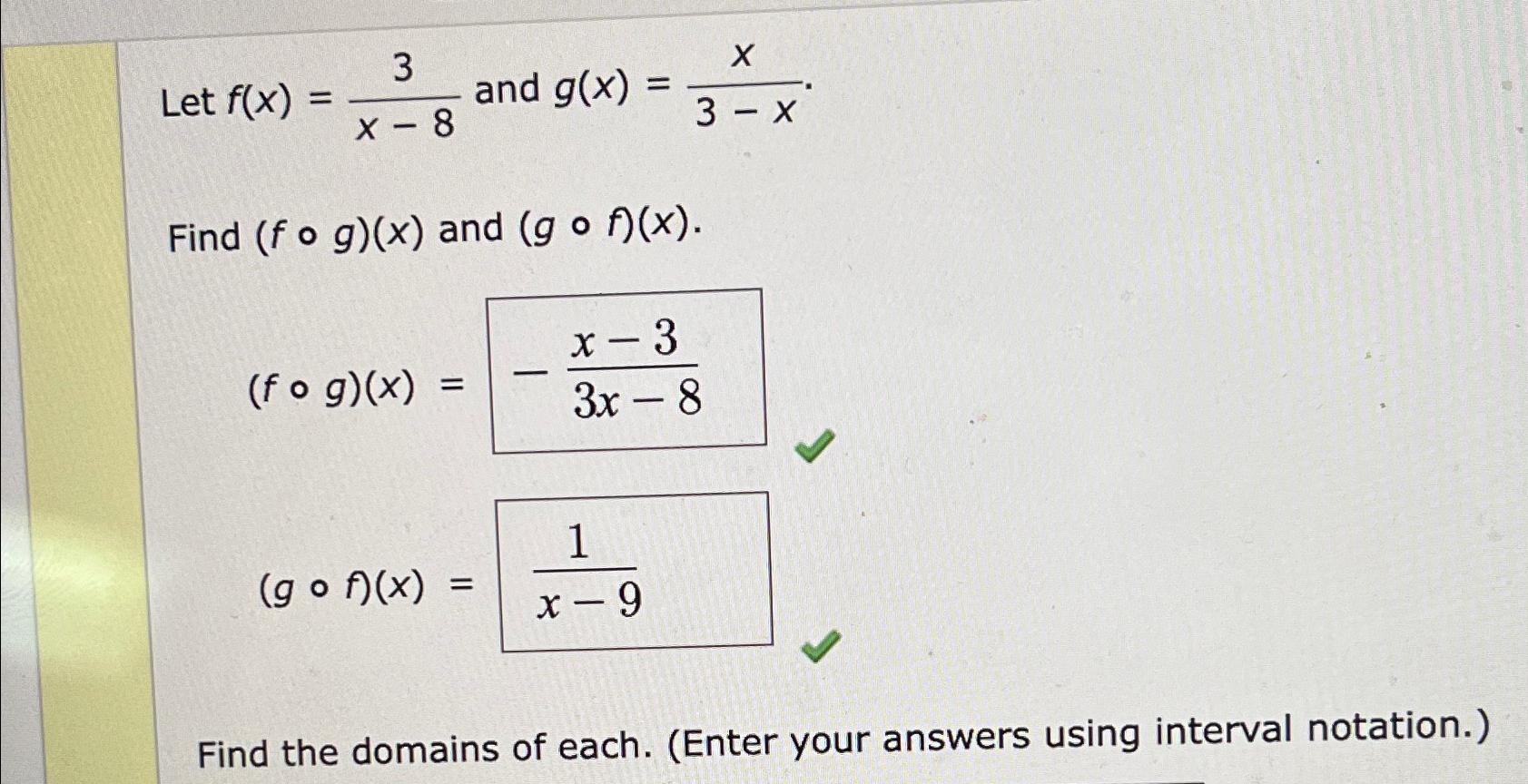 Solved Let f(x)=3x-8 ﻿and g(x)=x3-xFind (f@g)(x) ﻿and | Chegg.com