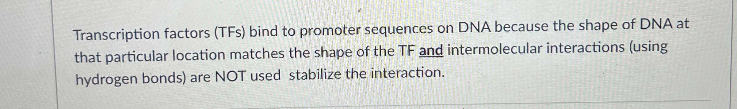 Solved Transcription factors (TFs) ﻿bind to promoter | Chegg.com