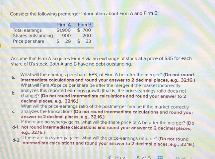 Solved Consider the following premerger information about | Chegg.com